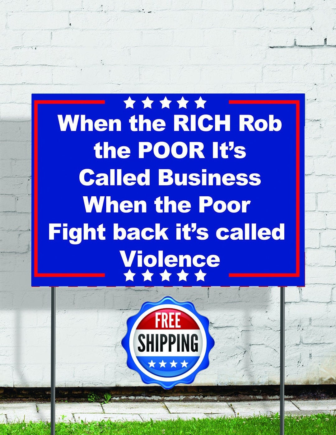 When the Rich Rob the Poor Yard Sign - Etsy