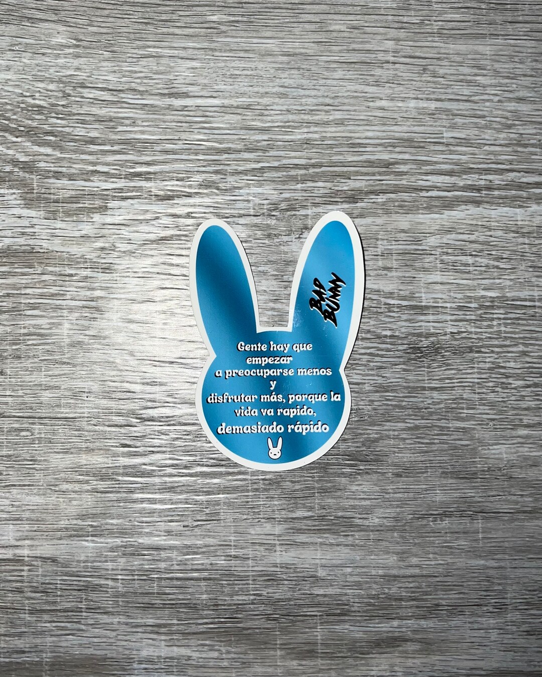 Bad Bunny Quote Sticker El Ultimo Tour Del Mundo Hay Que Disfrutar La ...