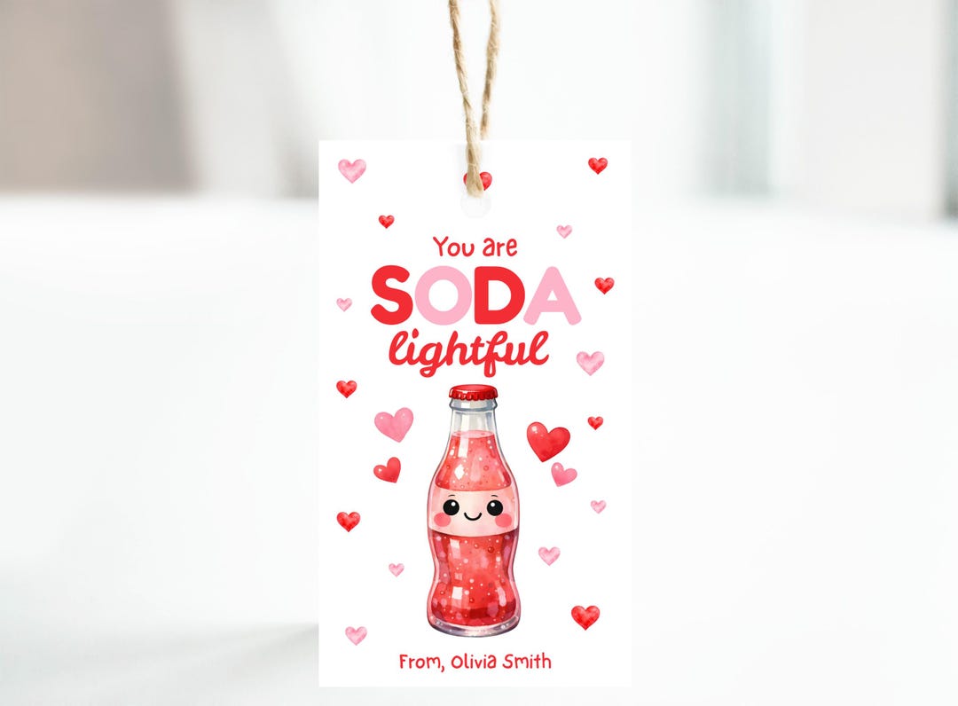 Soda Valentine Tags - Editable - Printable - Class Valentines - Canva ...