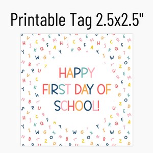 Happy First Day Tag Printable Instant Download Back to School Class ...