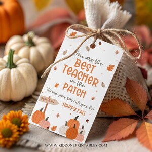 Fall Teacher Gift Tags - Printable - Best Teacher in the Patch ...
