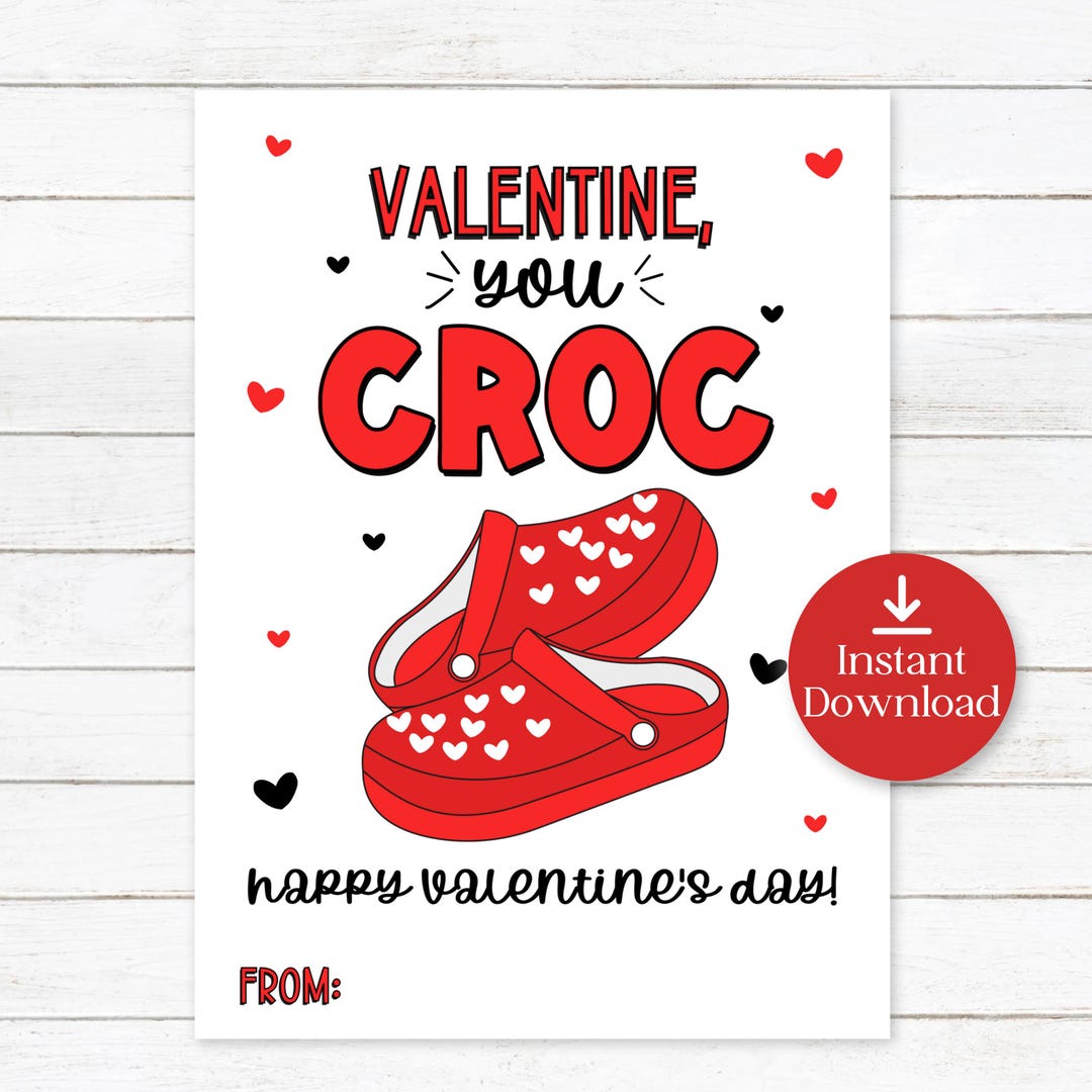 Printable Valentine Cards - You Croc - Instant Download - School ...