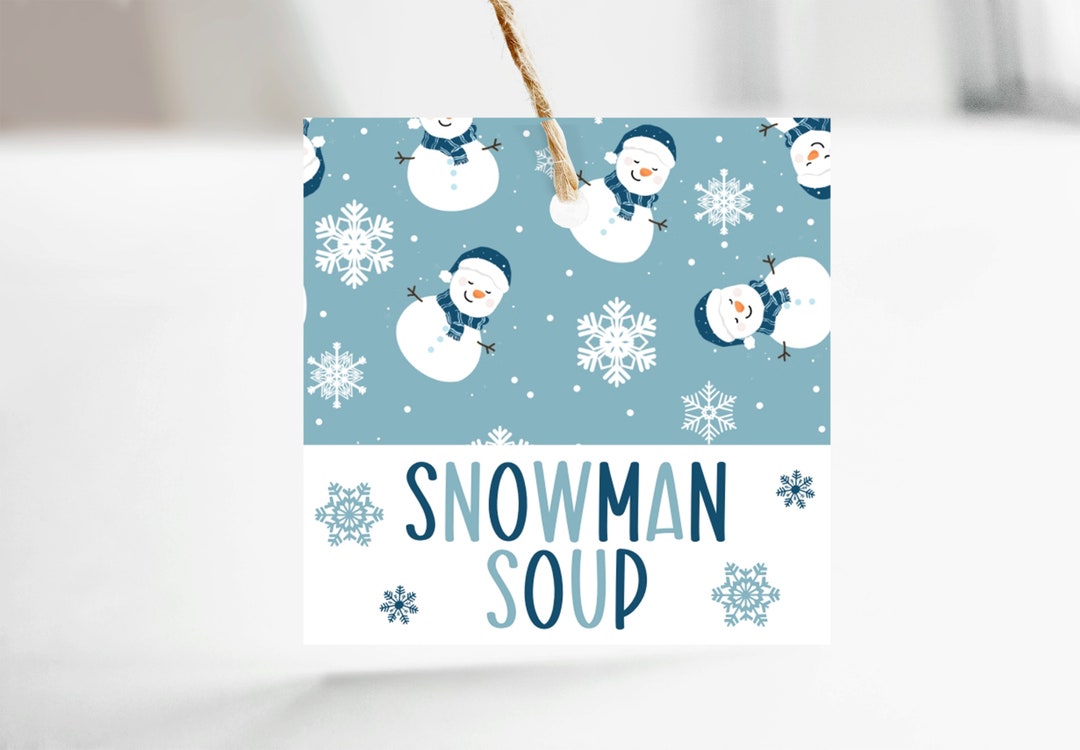Snowman Soup Gift Tag Printable Digital Download Instant Download - Etsy