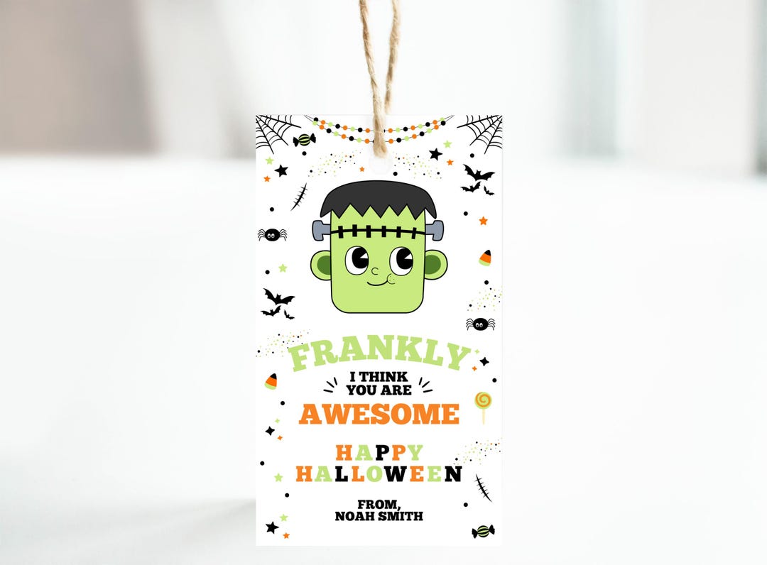 Frankly I Think You're Awesome - Halloween Favor Tags - Editable ...