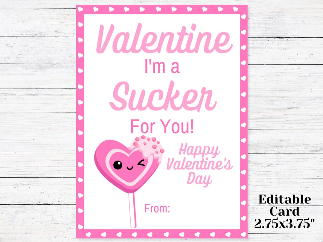 Valentine Card - Printable - I'm a Sucker for You - Lollipop Valentine ...