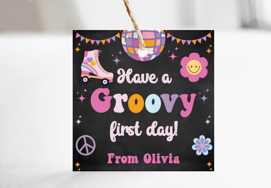 Back to School Tag - Editable - Printable - Groovy - Retro - First Day ...