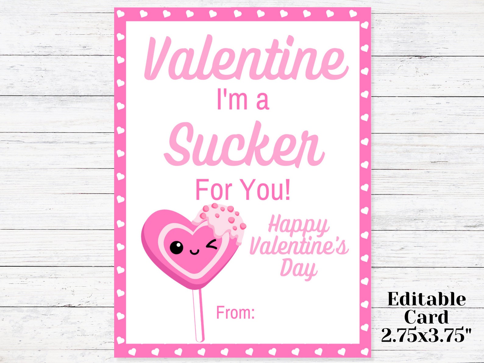 Valentine Card - Printable - I'm a Sucker for You - Lollipop Valentine ...