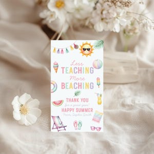Teacher Gift Tag - Editable - Printable - Summer - Less Teaching More ...