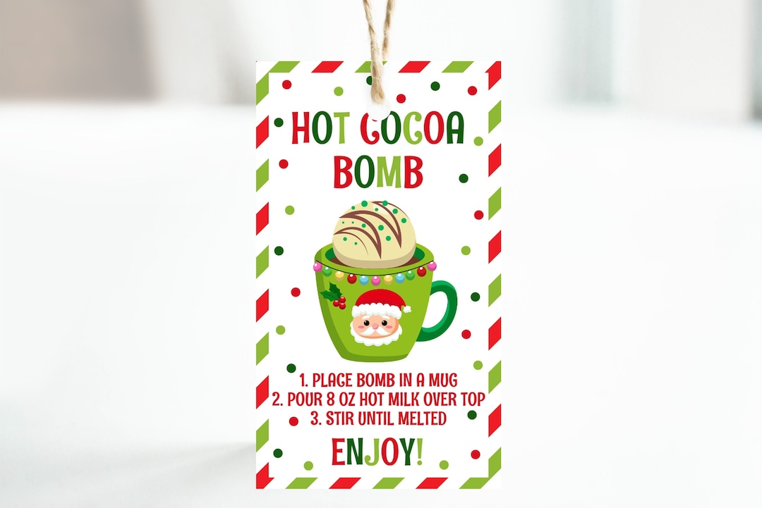 Hot Cocoa Bomb Tag - Printable - Gift Tag - Christmas Tag - Instant ...