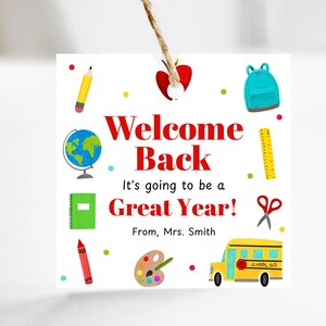Back to School Tag - Editable - Printable - Teacher Gift Tags - School ...