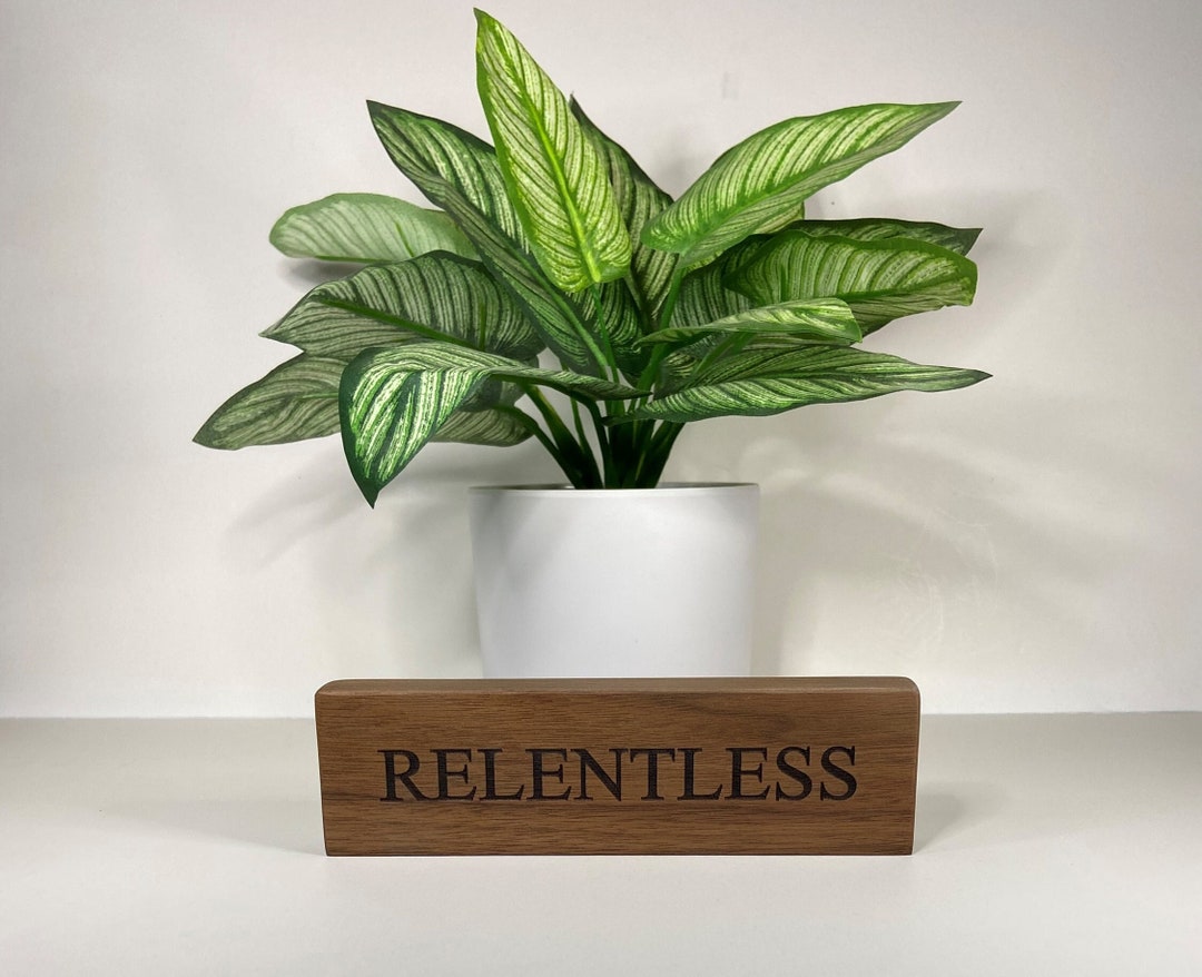 RELENTLESS Walnut Wood Block Sign Shelf Sitter Positive Affirmations ...