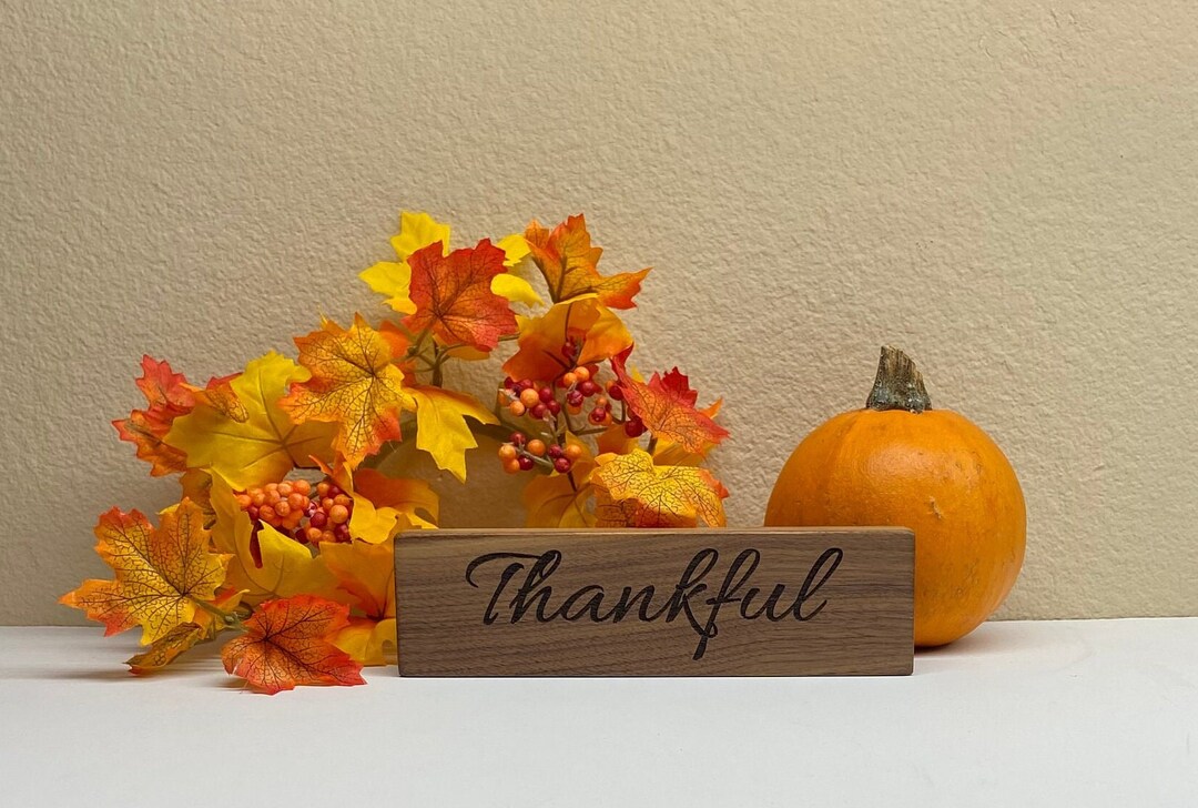 Thankful - Walnut Wood Block Sign Shelf Sitter - Gratitude - Give ...