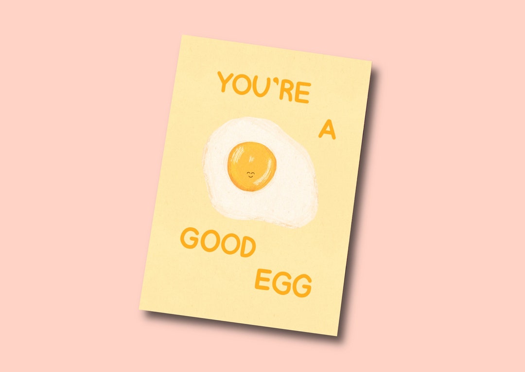 You’re a Good Egg Print | Friendship Cute Foodie - Etsy