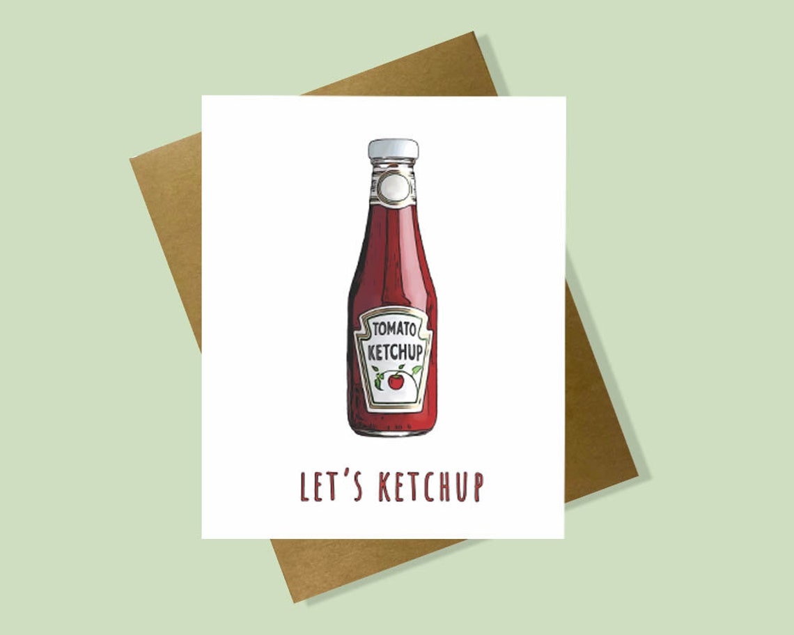 Let's Ketchup Greeting Card Punny Greeting Card Funny - Etsy