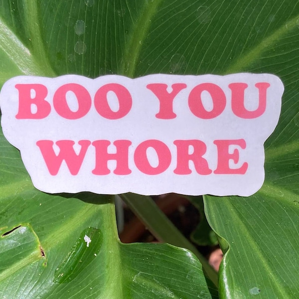 Boo You Whore - Etsy