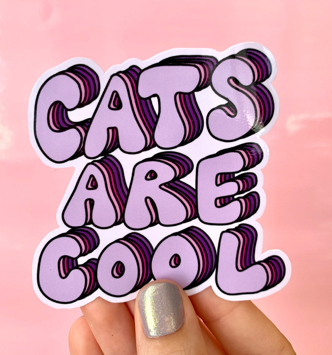 CATS ARE REALLY Cool Funny Cat Lady Sticker Cute Cat Sticker Waterproof ...