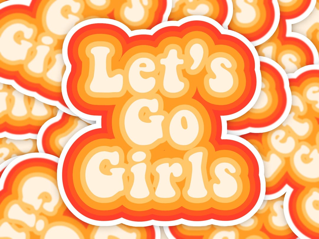 Let's Go Girls Sticker | Bridesmaids Gift | Retro Decals | Cute 70s ...
