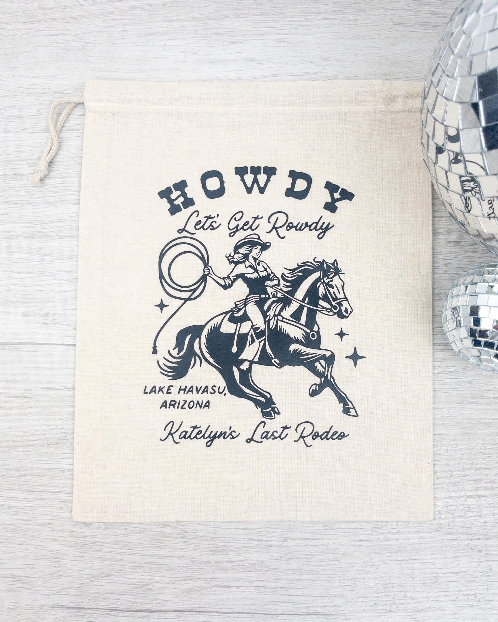 Custom Howdy Let's Get Rowdy Last Rodeo Western Bachelorette Drawstring ...