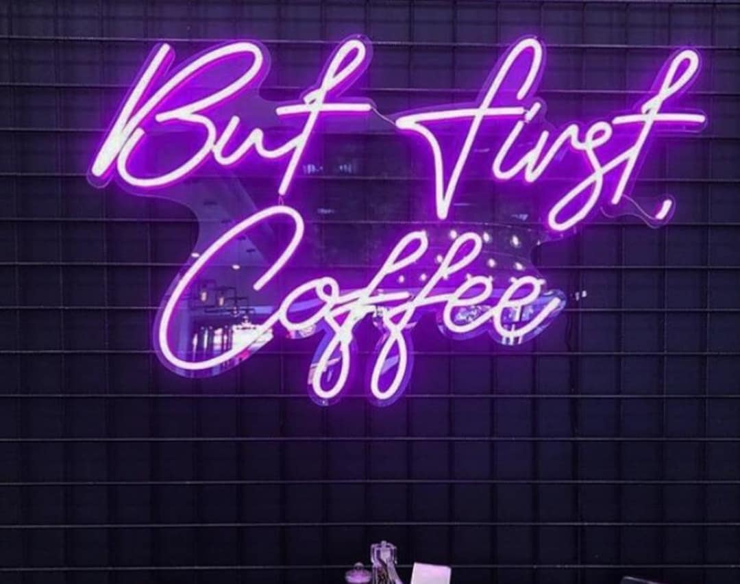 But First Coffee Led Neon Sign / Coffee Shop Decoration / Coffee Bar ...