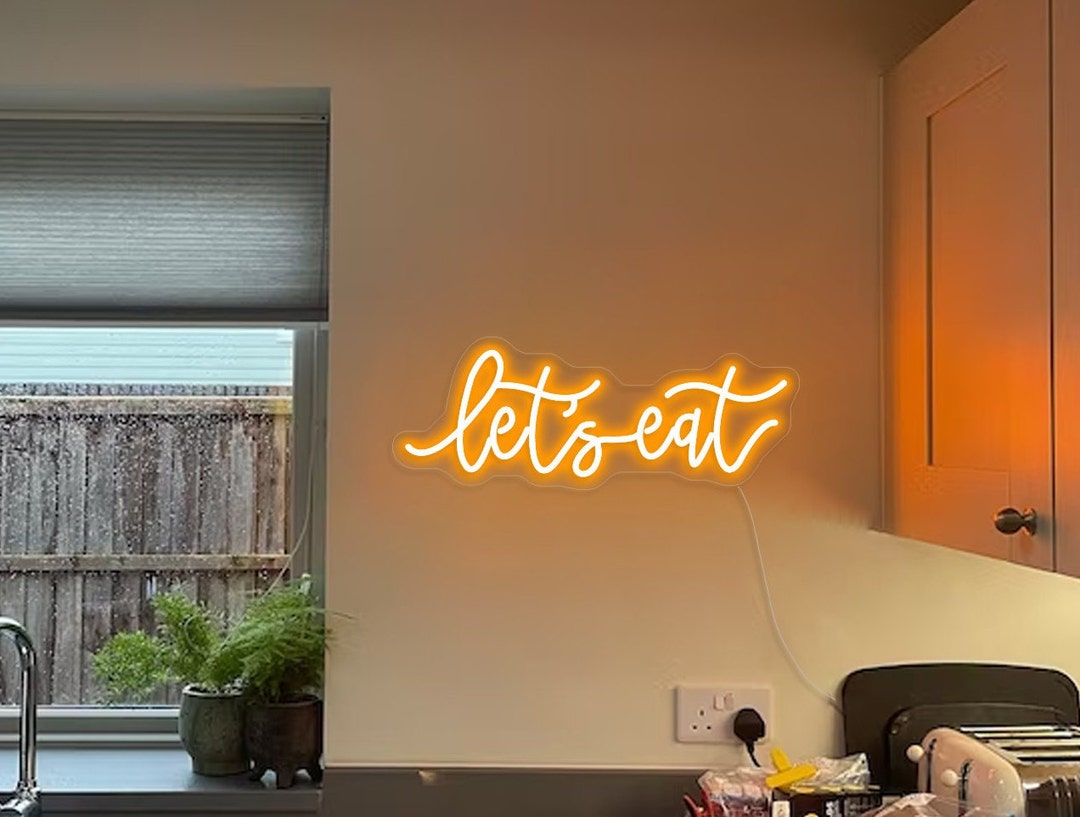 Lets Eat Led Neon Sign Let's Eat Neon Light Home Decor Custom Made Neon ...