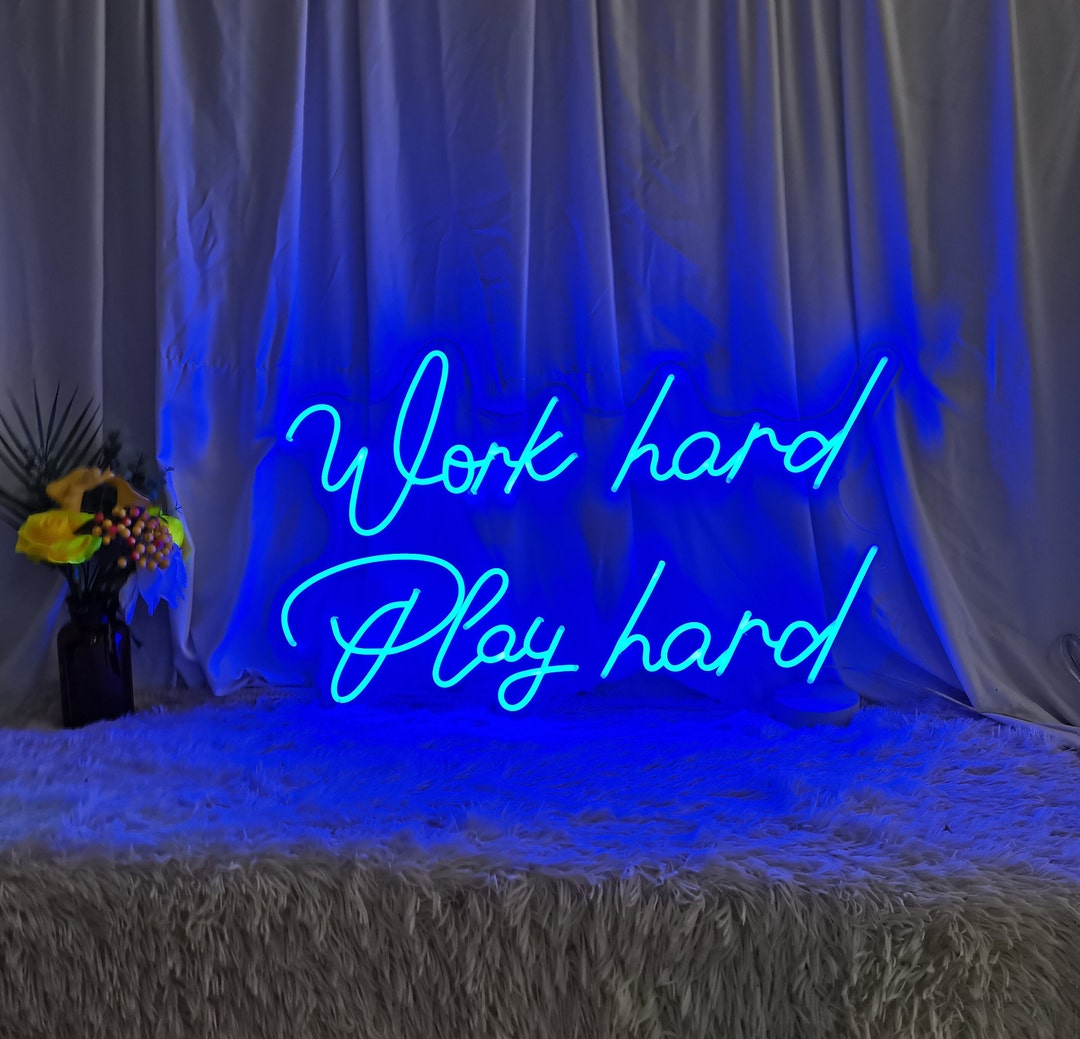 Work Hard Play Hard Neon Sign ,neon Sign Wall Deco, Handmade Neon Wall ...