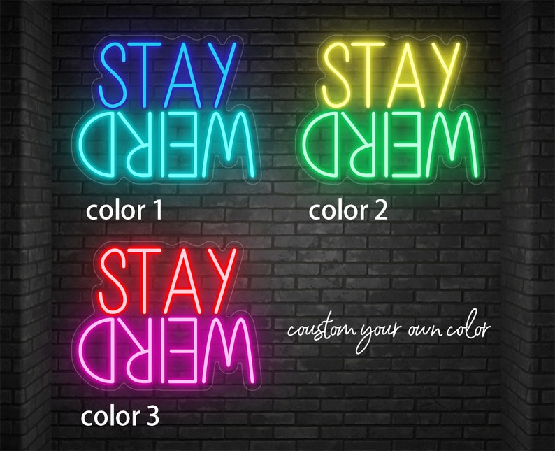 Stay Weird LED Neon Sign Led Neon Sign Neon Sign Wall Decor - Etsy