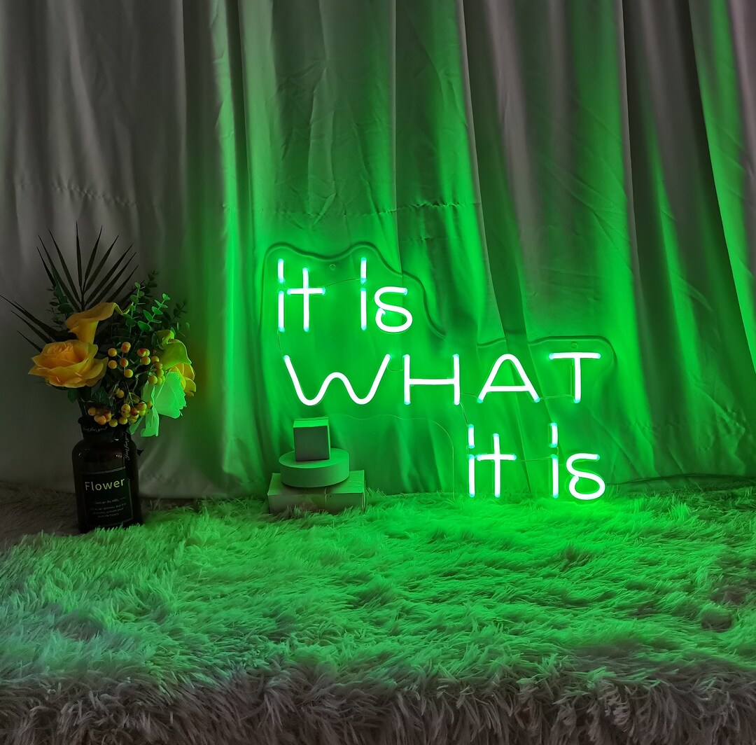 It is What It is Neon Sign, It is What It is Led Sign, It is What It is ...