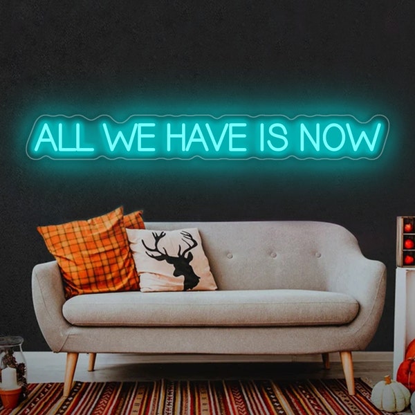 All We Have is Now - Etsy