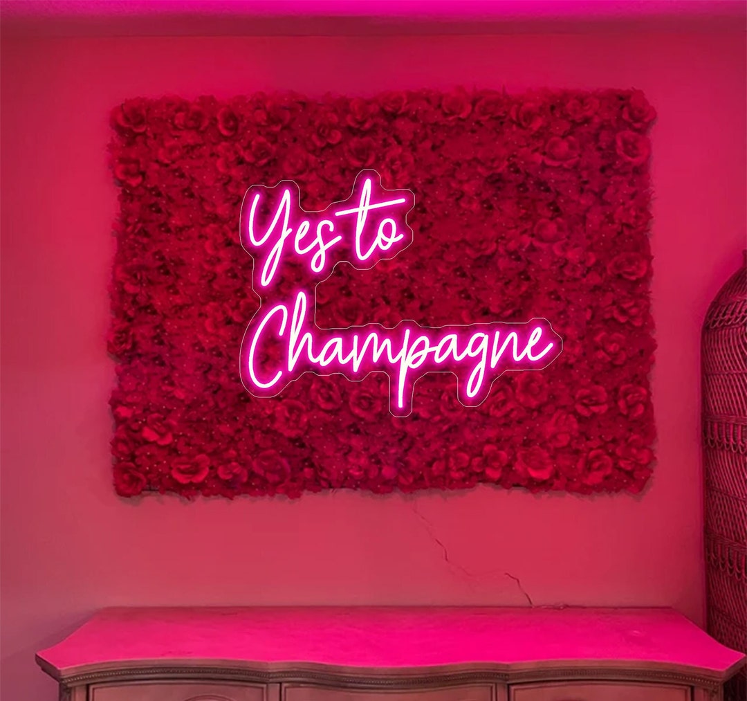 Yes to Champagne Neon Sign, Custom Bar Decoration Neon Light Sign ...