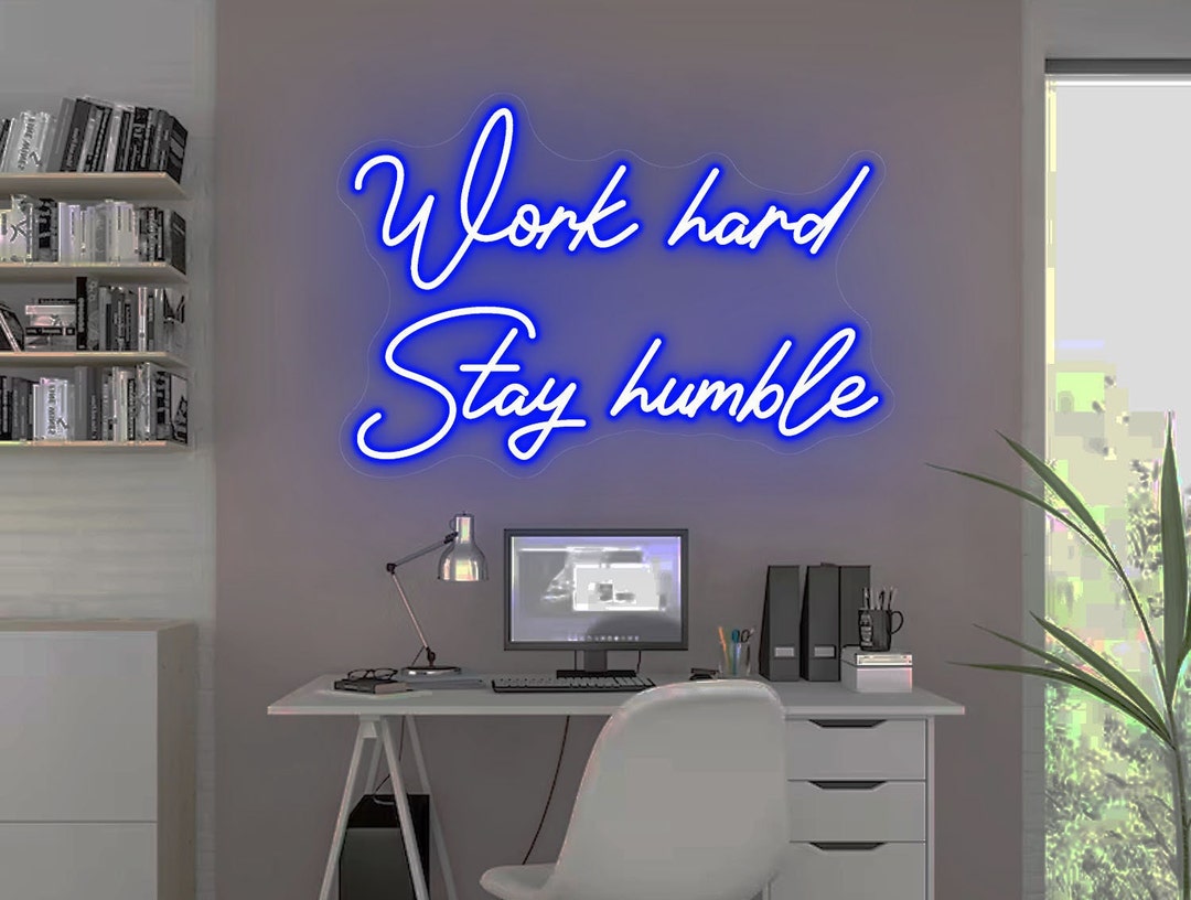 Work Hard Stay Humble Neon Sign,home Office Neon Decoration, Neon Sign ...