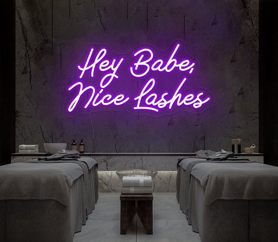 Hey Babe Nice Lashesneon Sign,lash Room Wall Decor,custom Neon Sign ...
