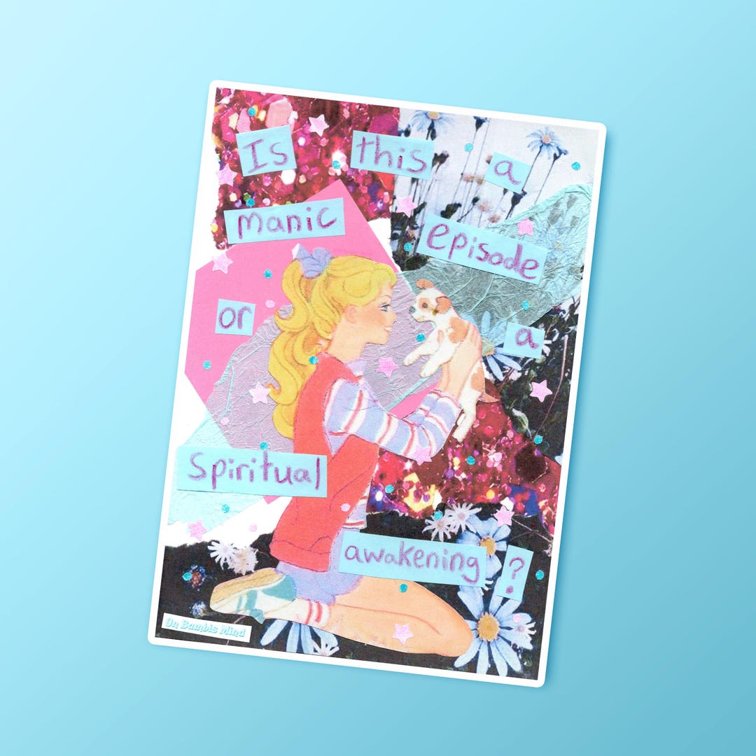Glossy Sticker, Collage Art | is This a Manic Episode or a Spiritual ...