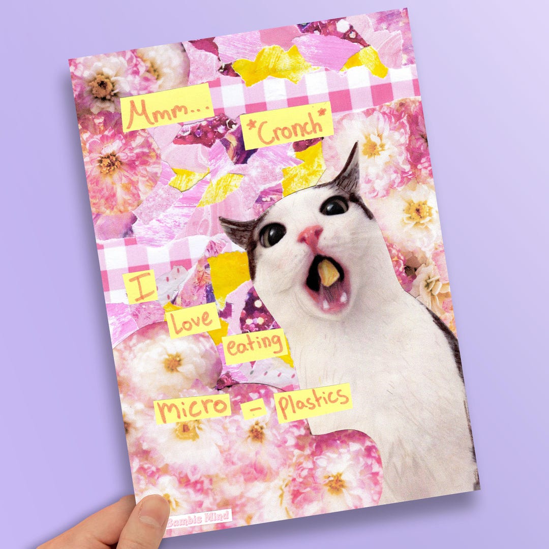 Art Print | Mmm Cronch... I Love Eating Micro Plastics! | Silly Meme ...