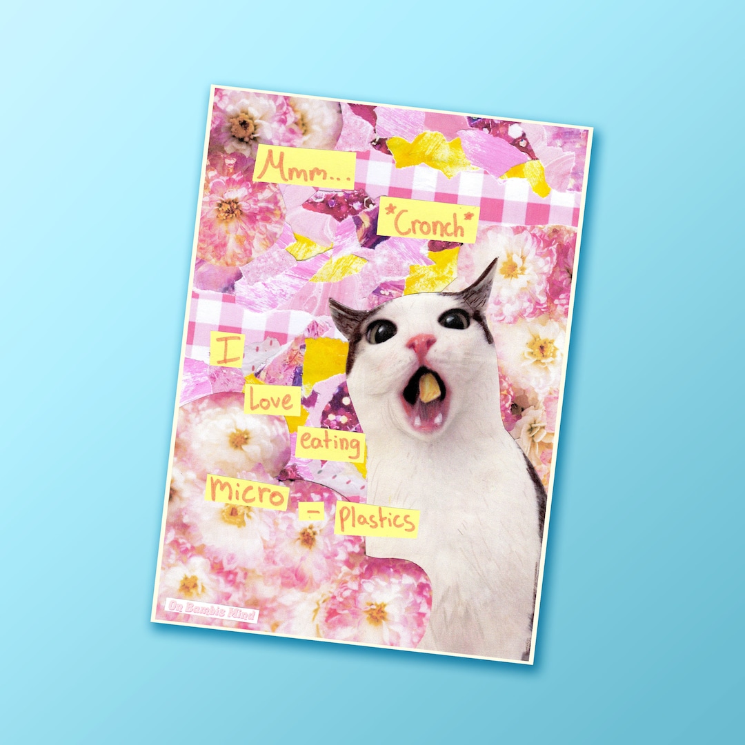 Glossy Sticker, Collage Art | Mmm Cronch I Love Eating Microplastics ...