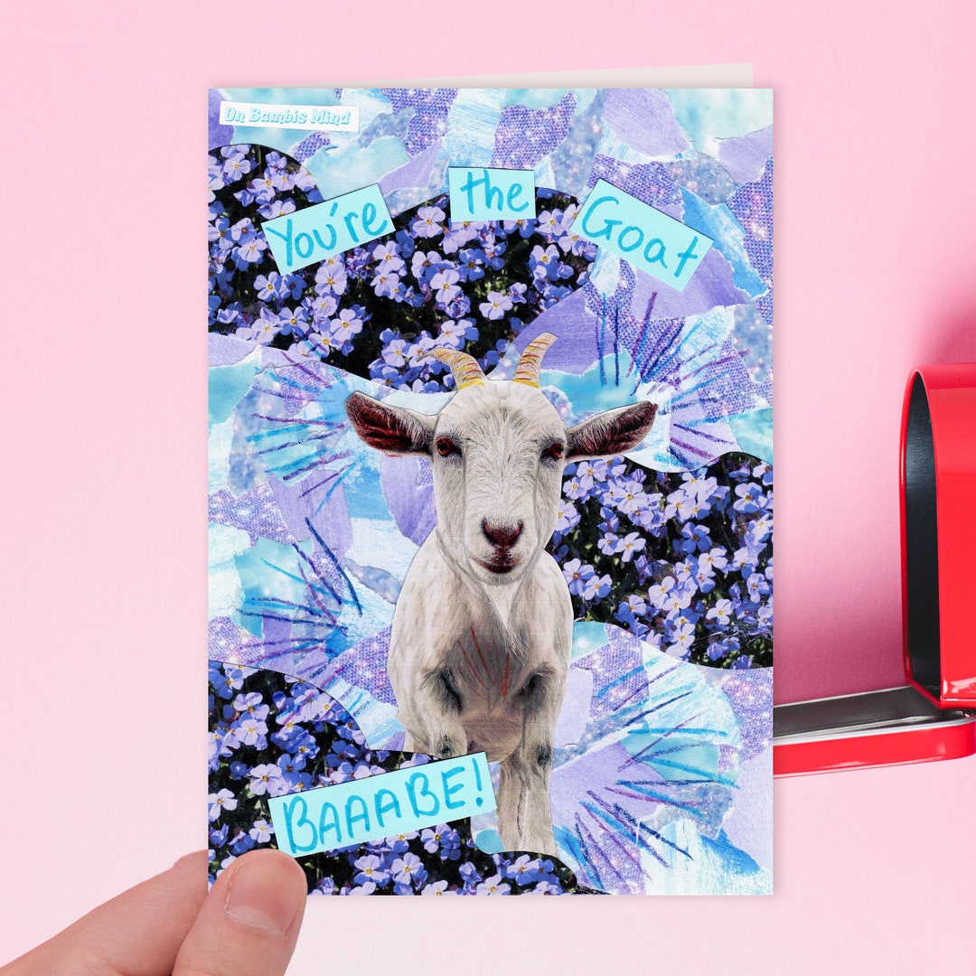 Blank or Personalised Card You're the Goat Baaabe Funny Goat Meme ...