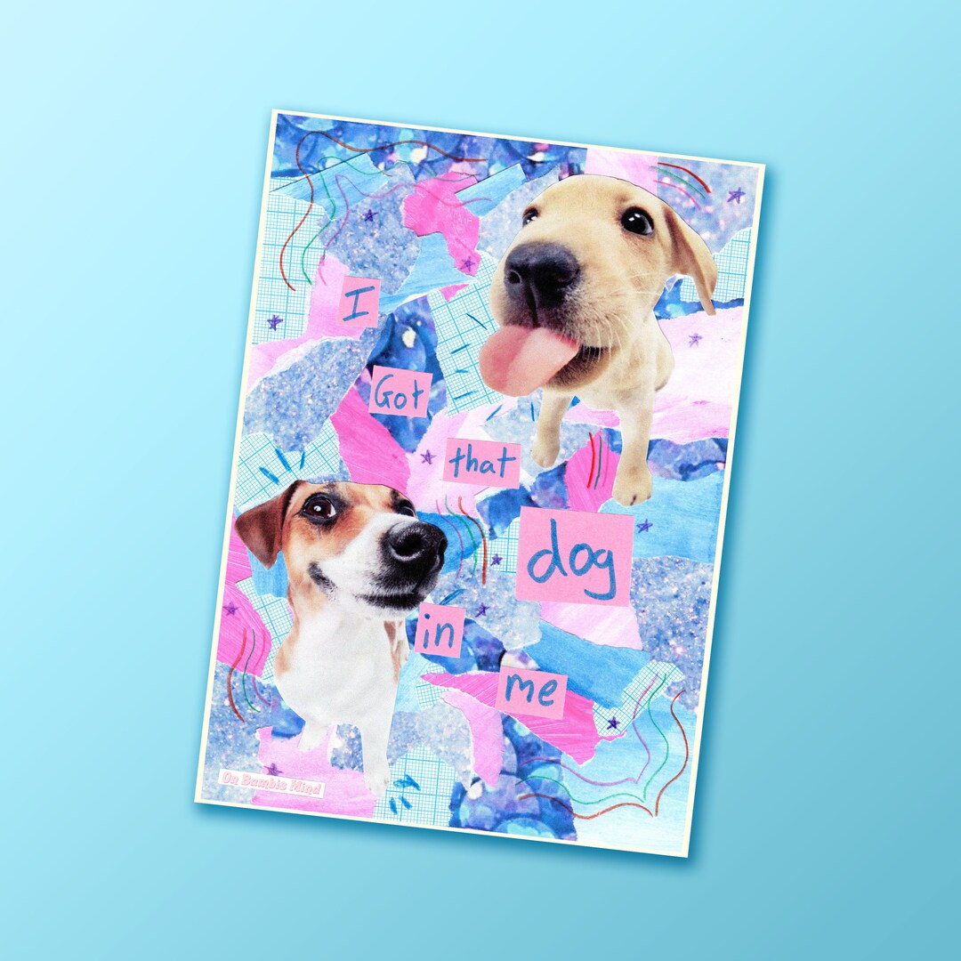 Glossy Sticker |I Got That Dog in Me, Silly Dog Meme | Planner ...