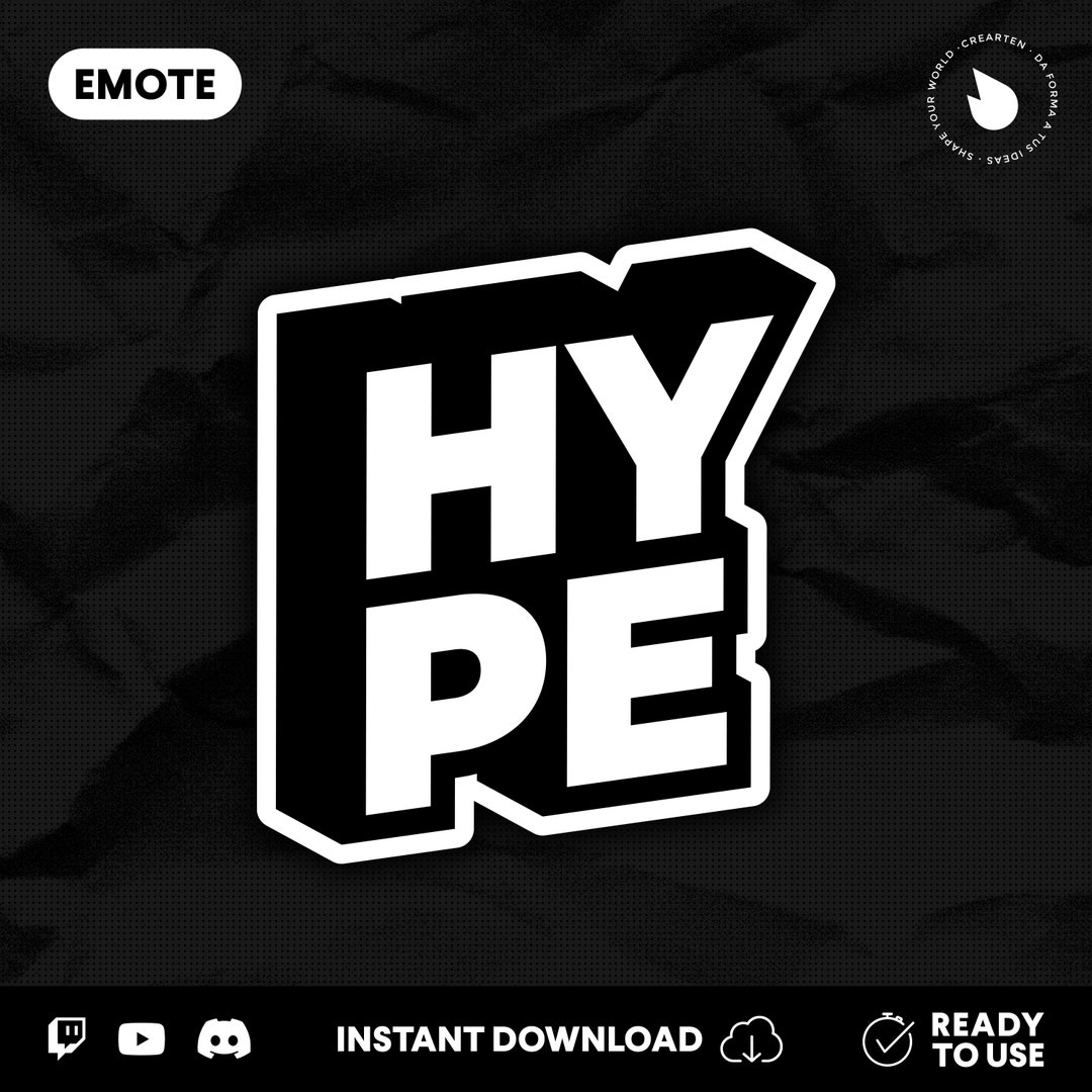 HYPE Emote Twitch Emote, Youtube Emote, Kick Emote, Discord Emote, LOL ...