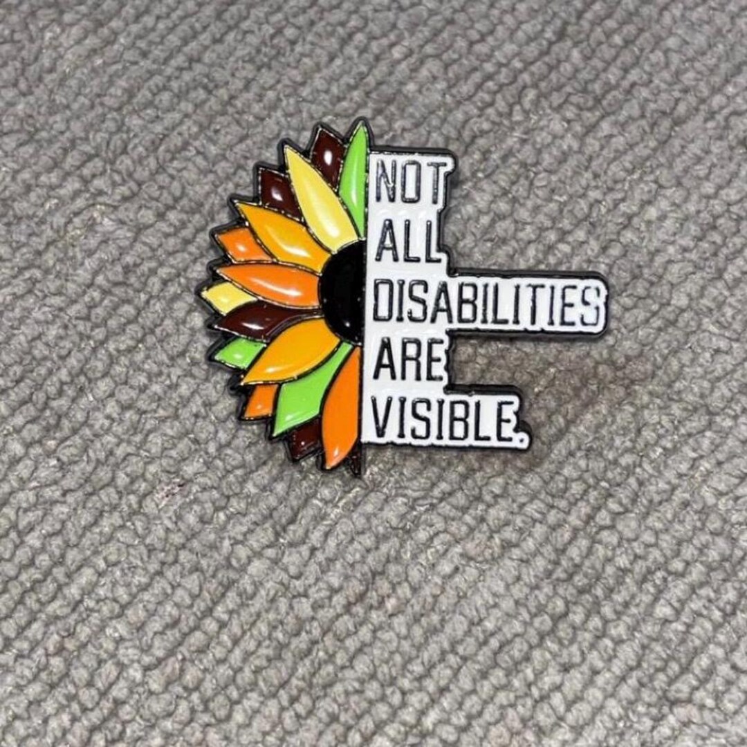 Pin Not All Disabilities Are Visible Badge Awareness Hidden Disability ...