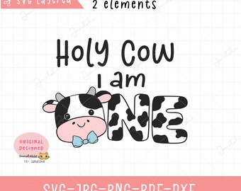 Holy Cow I Am One PNG - Etsy