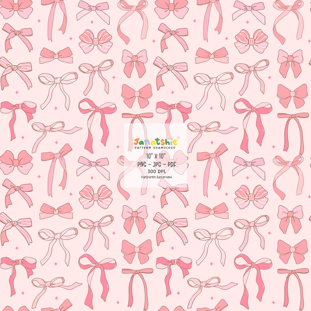 Coquette Bow Pattern Seamless File Cute Preppy Pink Ribbon Bow Doodle ...
