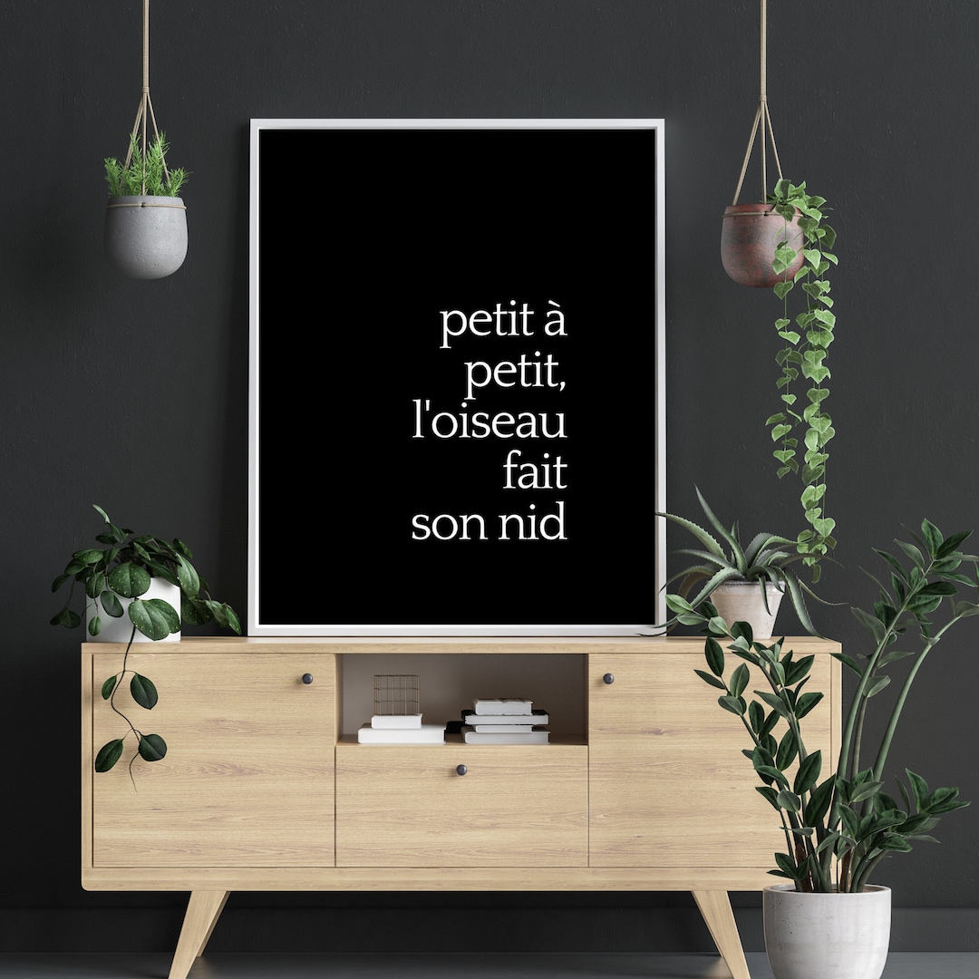 French Proverb (B) | Printable Wall Art Poster | Home, Office and Dorm ...