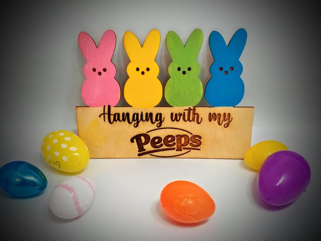 Hanging With My Peeps, Easter SVG Laser File, Glowforge Ready. NOT a ...