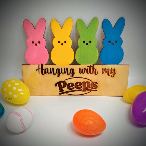Hanging With My Peeps Easter SVG Laser File Glowforge Ready. | Etsy