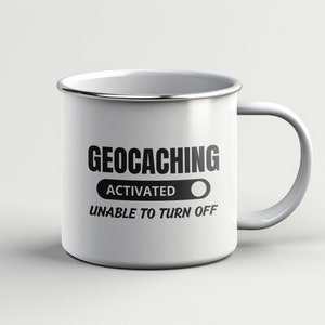 Geocaching SVG, Geocaching Activated, Geocacher Gift, Funny Geocache ...