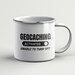 Geocaching SVG, Geocaching Activated, Geocacher Gift, Funny Geocache ...