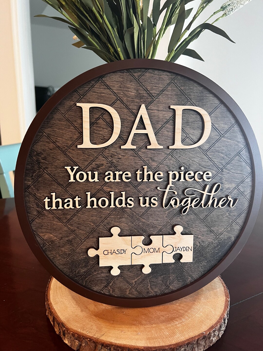 Fathers Day Dad Puzzle Sign, You Are the Piece That Holds Us Together ...