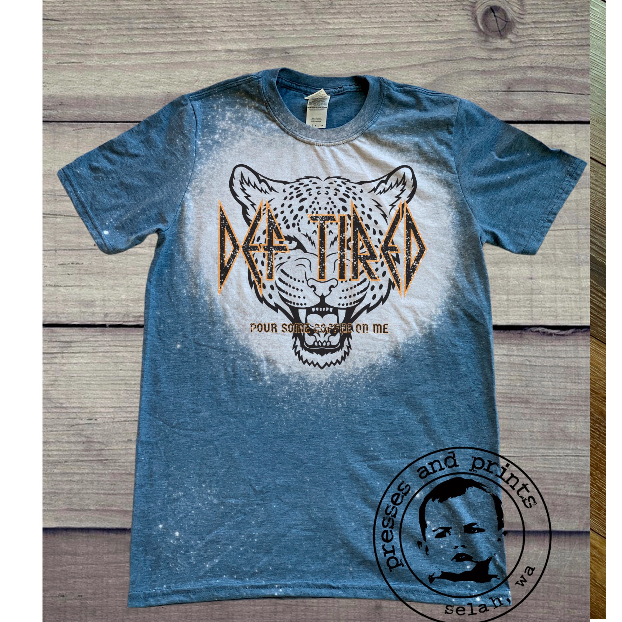 Def Tired Pour Some Coffee On Me Leopard Bleached T-Shirt, Distressed ...