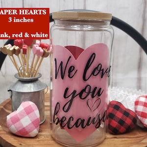 Mom Jar/ Reasons I Love You Jar/ I Love You Because Jar/ Valentine's ...