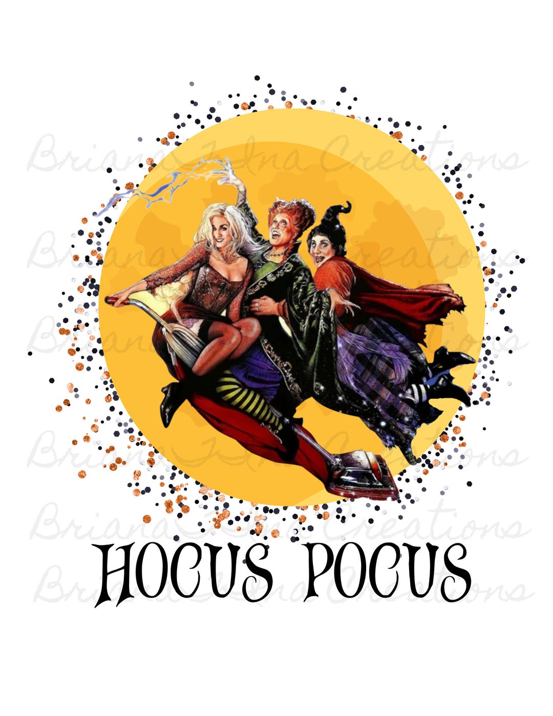 Hocus Pocus Sublimation Design/ Sanderson Sisters Sublimation PNG ...