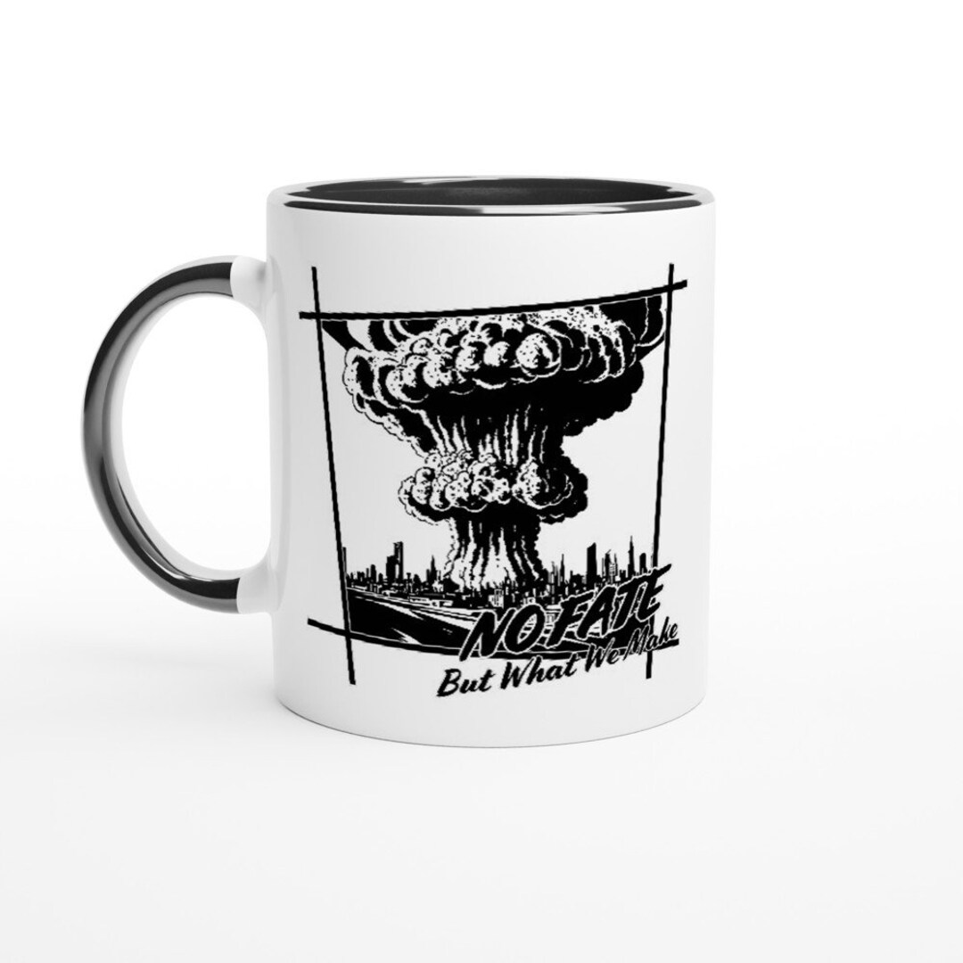 Terminator 2 Movie Quote Nuclear Explosion Ceramic Coffee Mug, Vintage ...